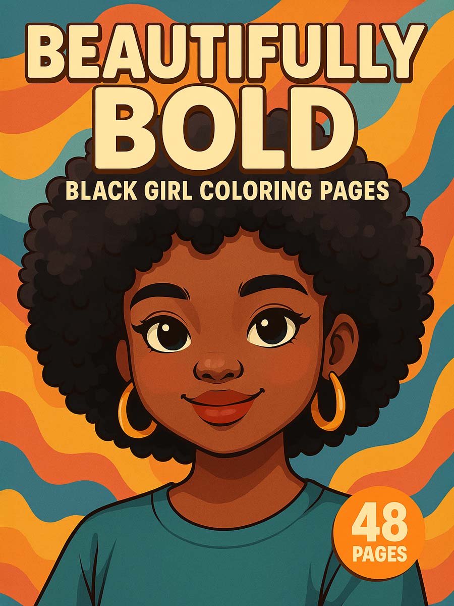 Beautifully Bold – 48 Black Girl Coloring Pages - Color Cafe Press ...
